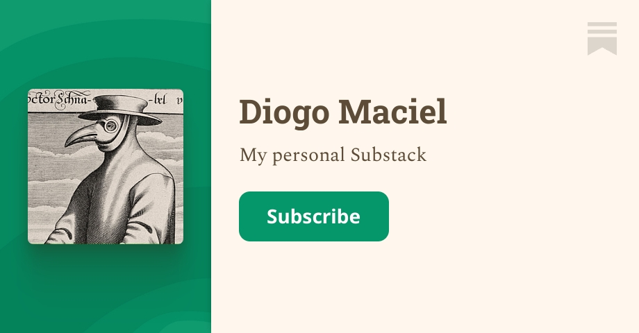 Diogo’s Substack | Diogo M. A. Carneiro | Substack