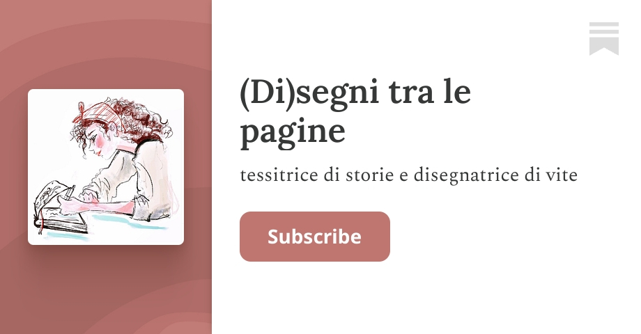 (Di)segni tra le pagine | Giulia | Substack
