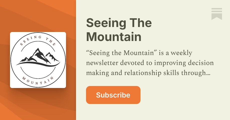 Seeing The Mountain | DJ Bowdish | Substack