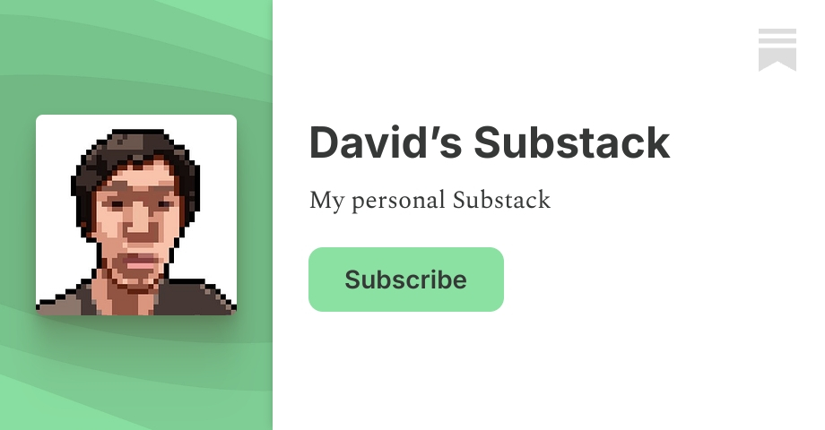 David’s Substack | djma | Substack