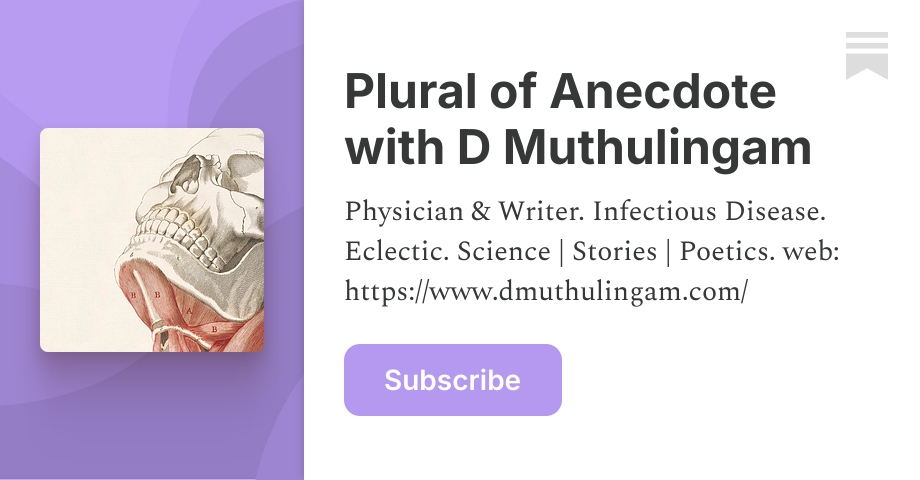 The Plural of Anecdote with D Muthulingam | Substack