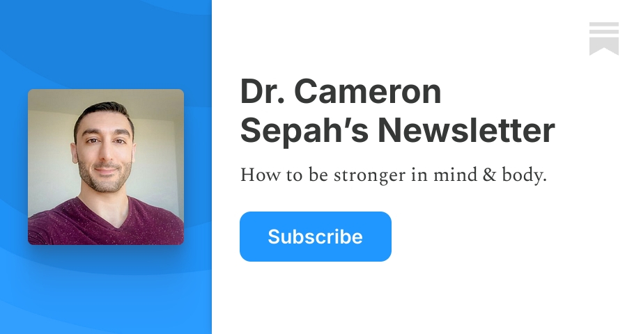 Archive - Dr. Cameron Sepah’s Newsletter