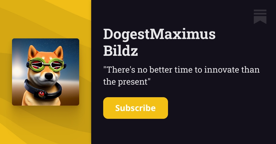 DogestMaximus Bildz | Substack