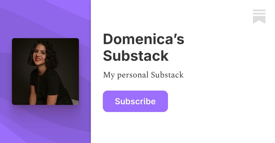 Domenica’s Substack | Domenica Delfini | Substack