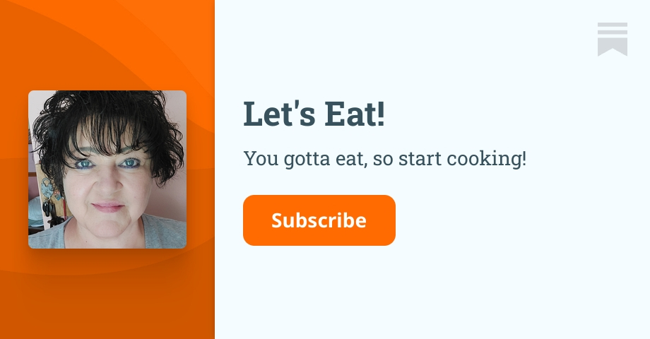 Let's Eat! | Donna Sterling | Substack