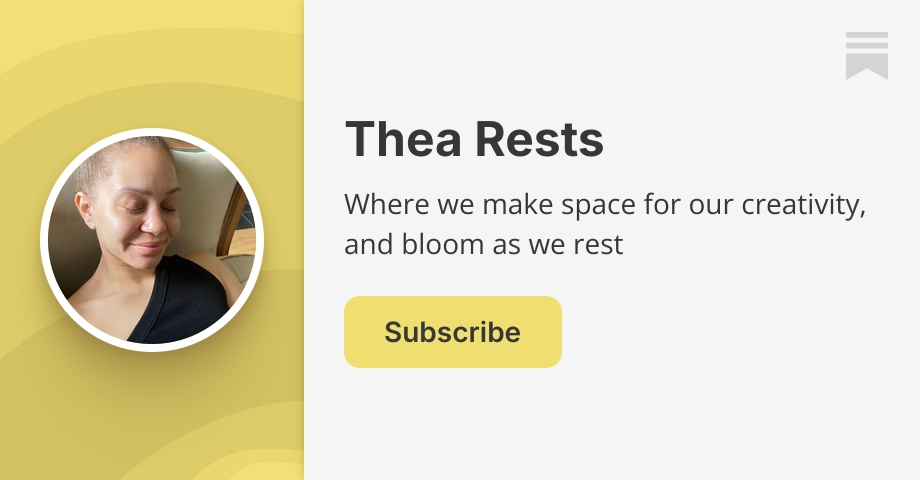 Thea Rests | Thea A | Substack