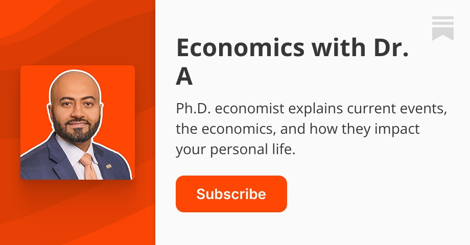 Economics with Dr. A | Dr. Abdullah Al Bahrani | Substack