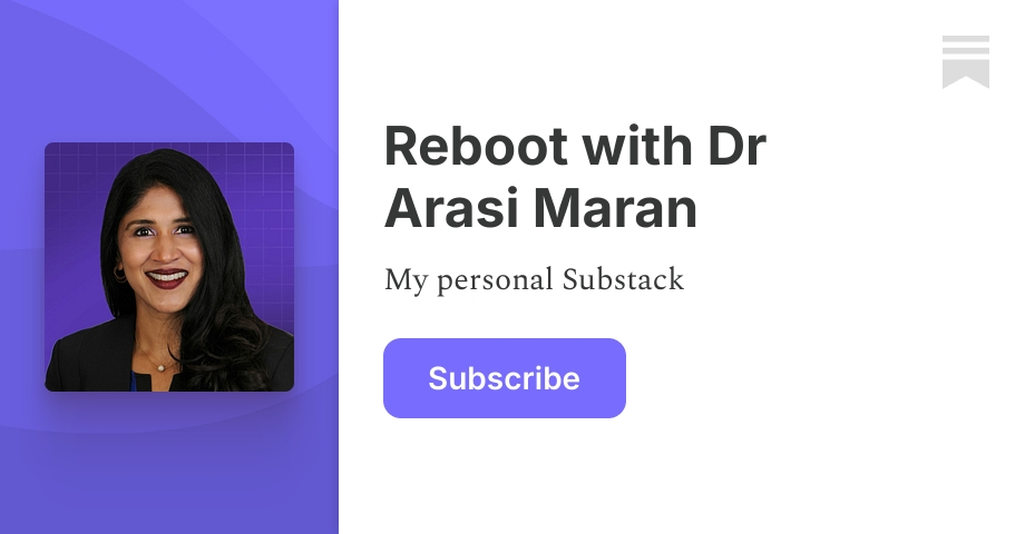 Welcome to Reboot with Dr. Arasi Maran