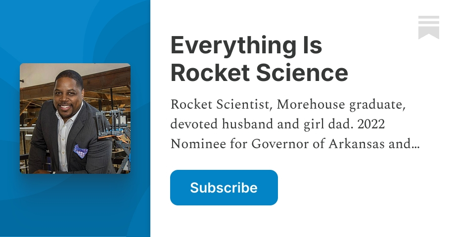 Everything Is Rocket Science | Dr. Chris Jones | Substack