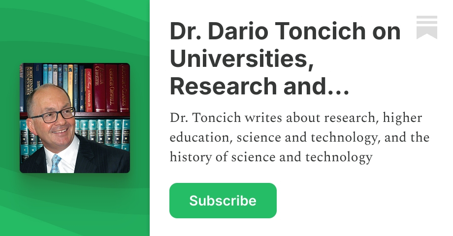 Dr. Dario Toncich on Universities, Research and Technology | Substack