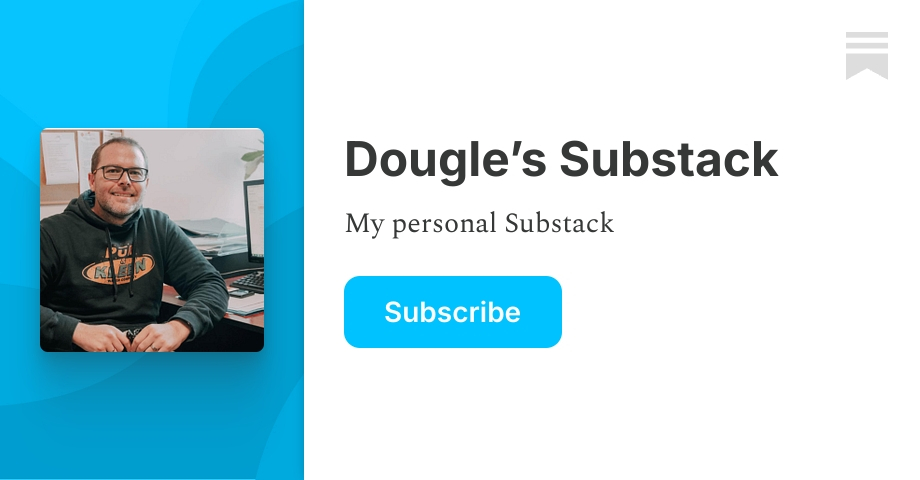 Anniversary - Dougle’s Substack