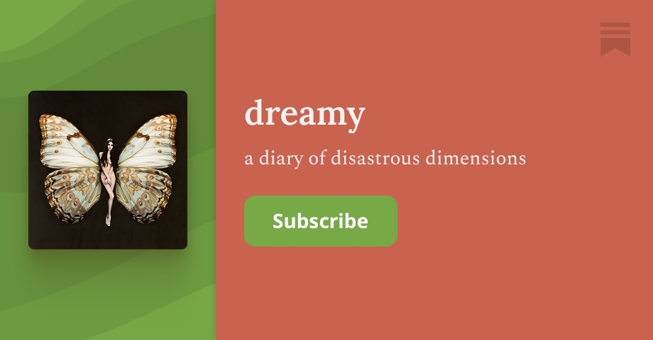 dreamy | dreamydante | Substack