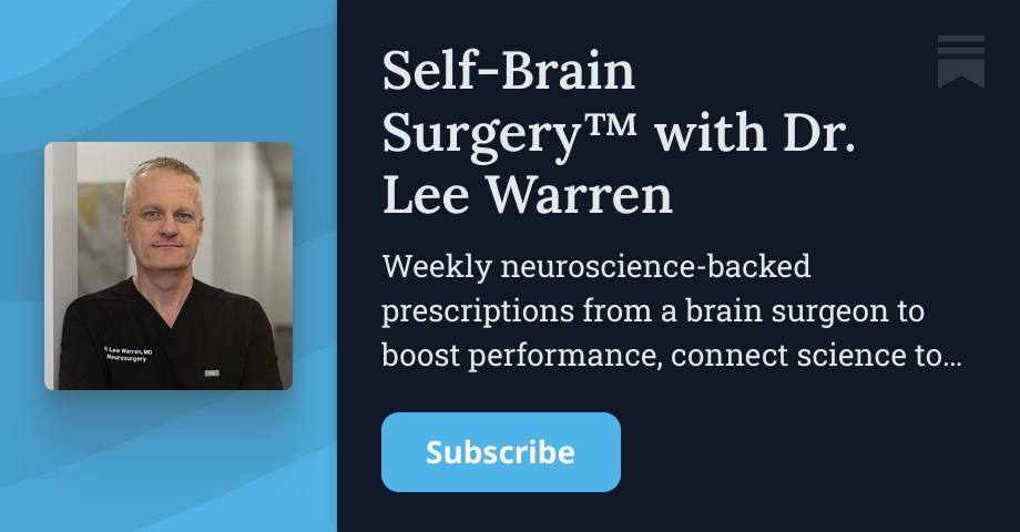 About - Self-Brain Surgery with Dr. Lee Warren