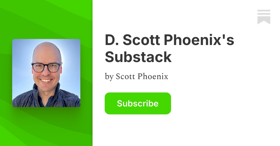 D. Scott Phoenix's Substack | Substack