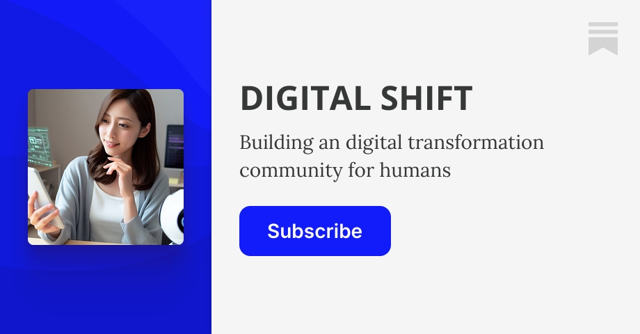DIGITAL SHIFT | Substack