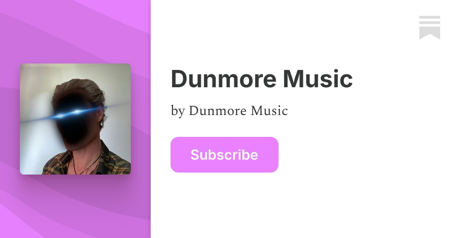 Dunmore Music | Substack