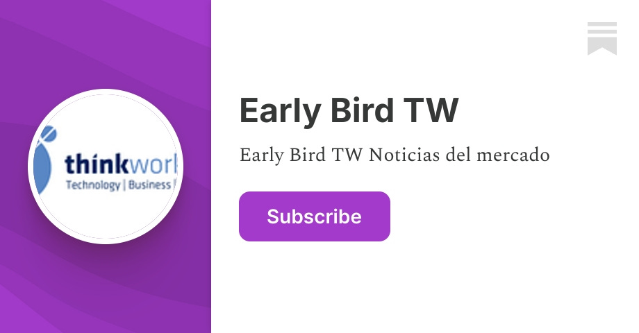 Early Bird TW | Thinkworks | Substack