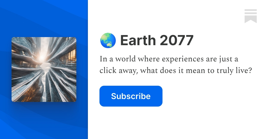 🌏 Earth 2077 | Harshvardhan | Substack