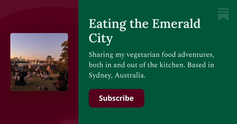 Eating the Emerald City | Tahlia | Substack