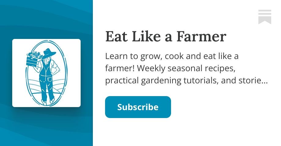 Eat Like a Farmer | Michelle Aronson | Substack