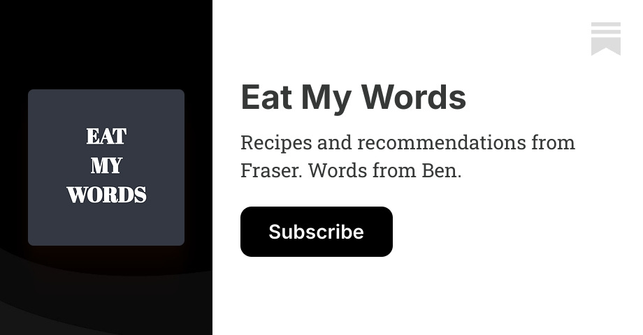 Eat My Words | Substack