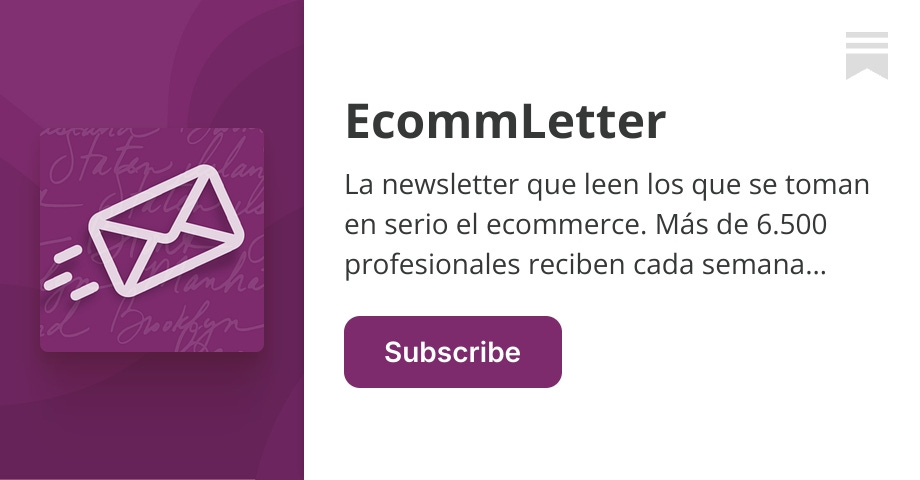EcommLetter | Pablo Renaud | Substack
