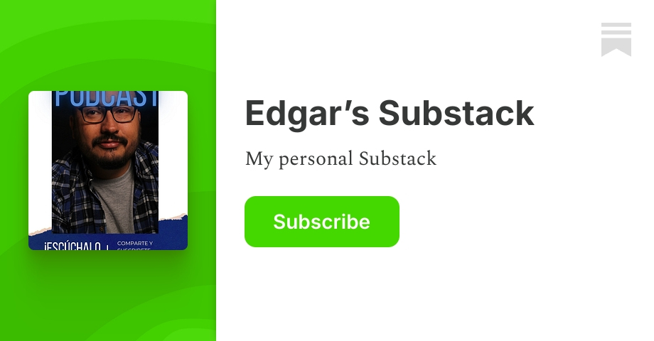 Edgar’s Substack | Edgar Rodríguez | Substack