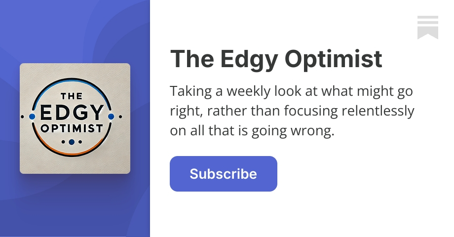 The Edgy Optimist | Zachary Karabell | Substack