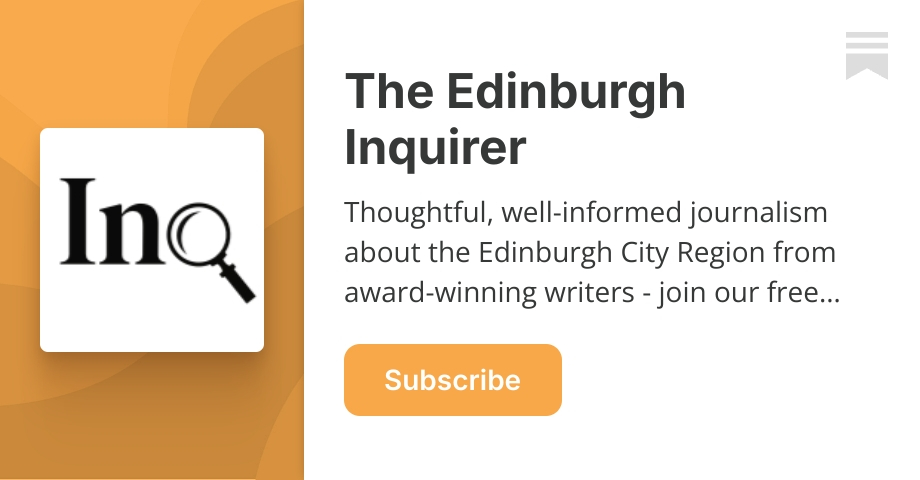 The Edinburgh Inquirer | Substack