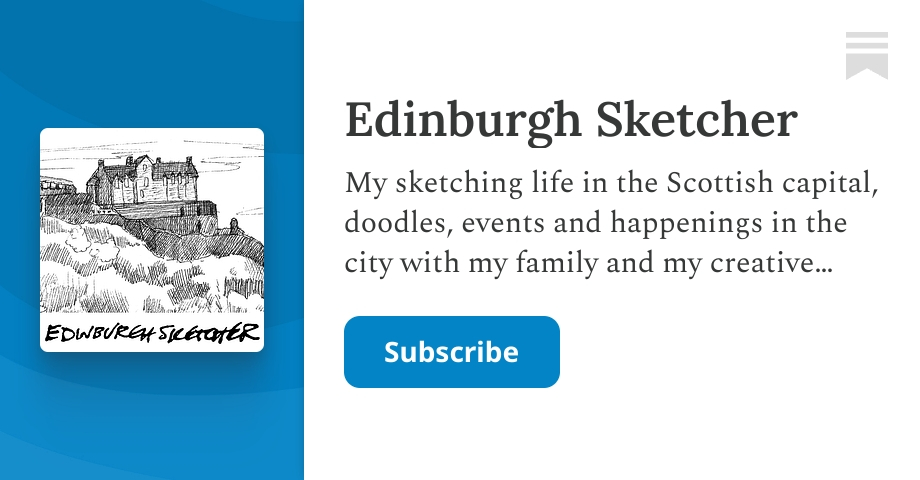 Edinburgh Sketcher | Substack