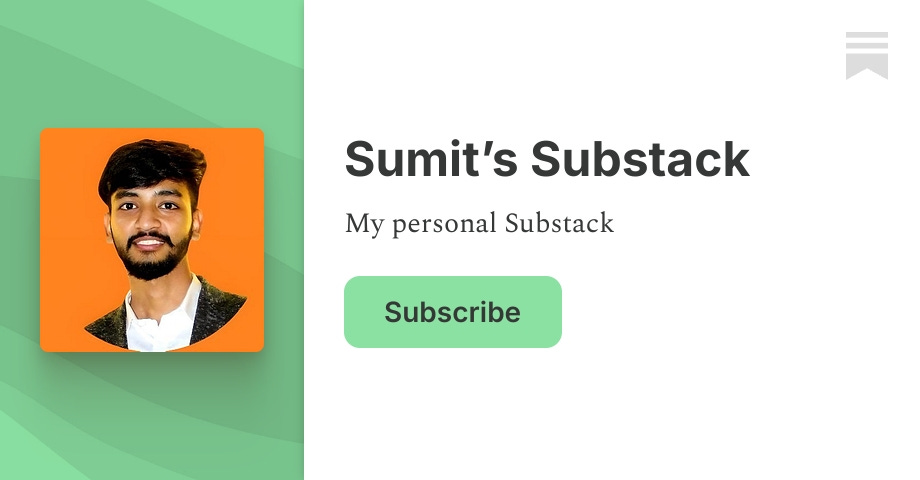 Sumit’s Substack | Sumit | Javascript + React | Substack