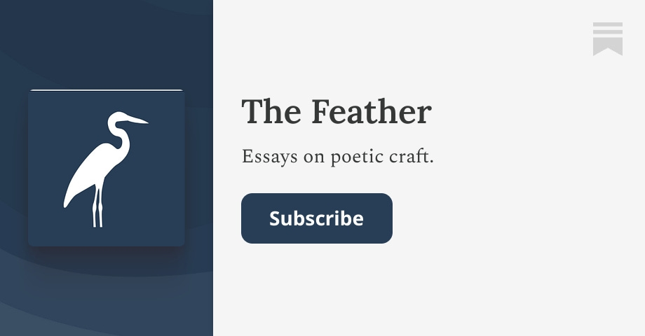 10 Ways to Title a Poem - by Egret Editorial - The Feather