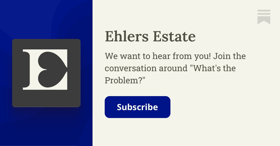 Ehlers Estate | Substack