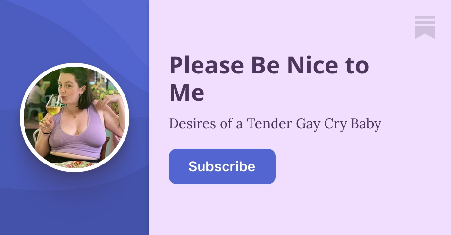 Please Be Nice to Me | Eileen Hanley | Substack