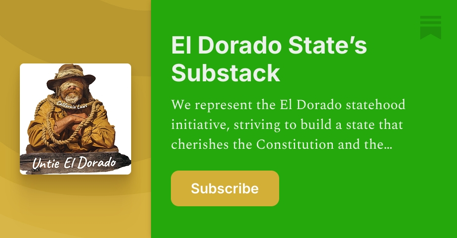 El Dorado State’s Substack | eldoradostate | Substack