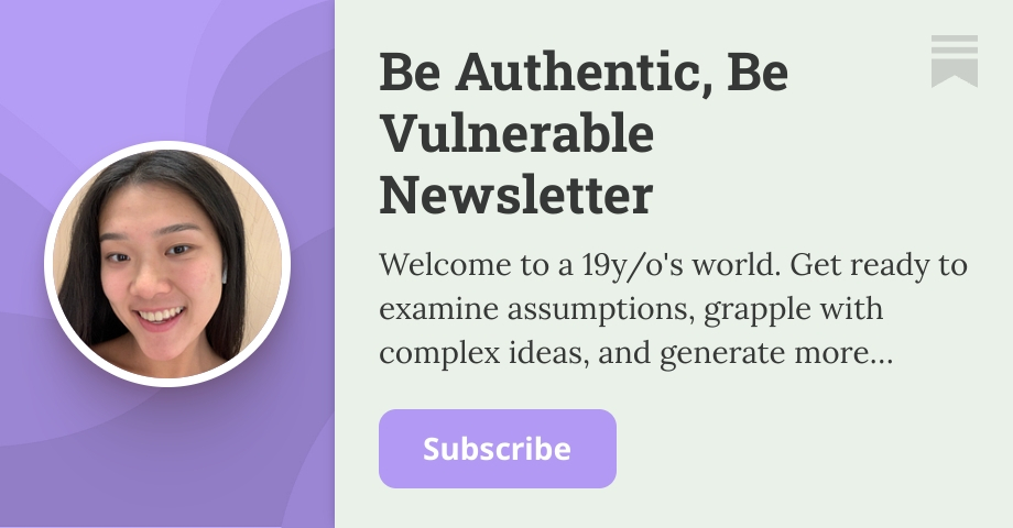 Be Authentic, Be Vulnerable Newsletter | Elena | Substack