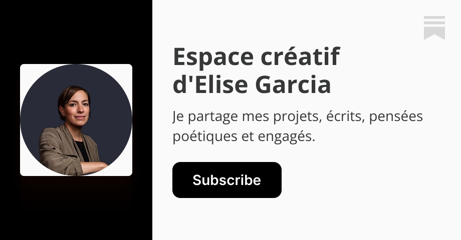 Laboratoire d'écriture créative I Elise Garcia | Substack