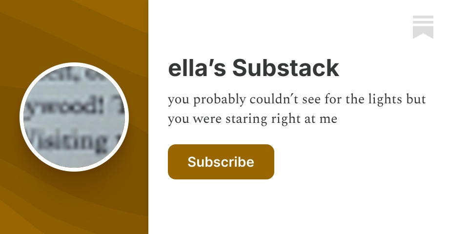 ella’s Substack | Substack