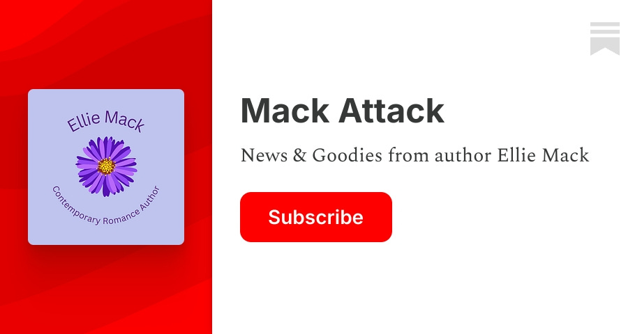 Mack Attack | Ellie Mack | Substack