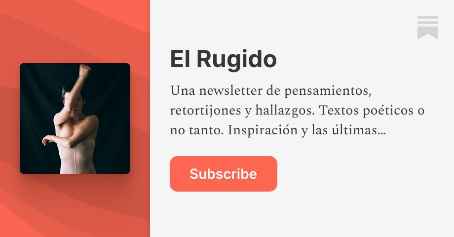 El Rugido | Elsa Moreno | Substack
