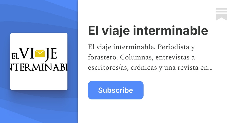 El viaje interminable | Juanjo Herranz | Substack