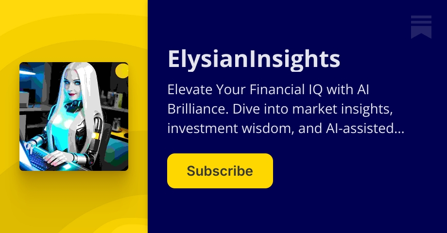 ElysianInsights | ElysianSignals | Substack