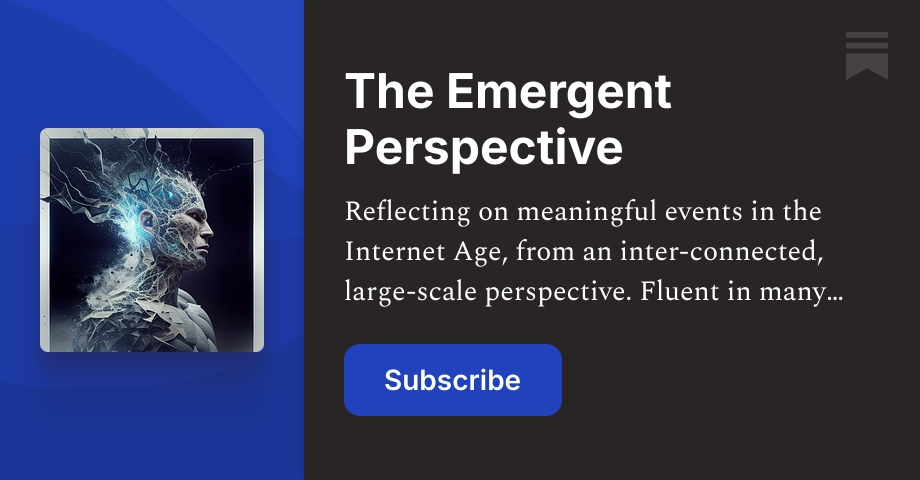 The Emergent Perspective | Substack