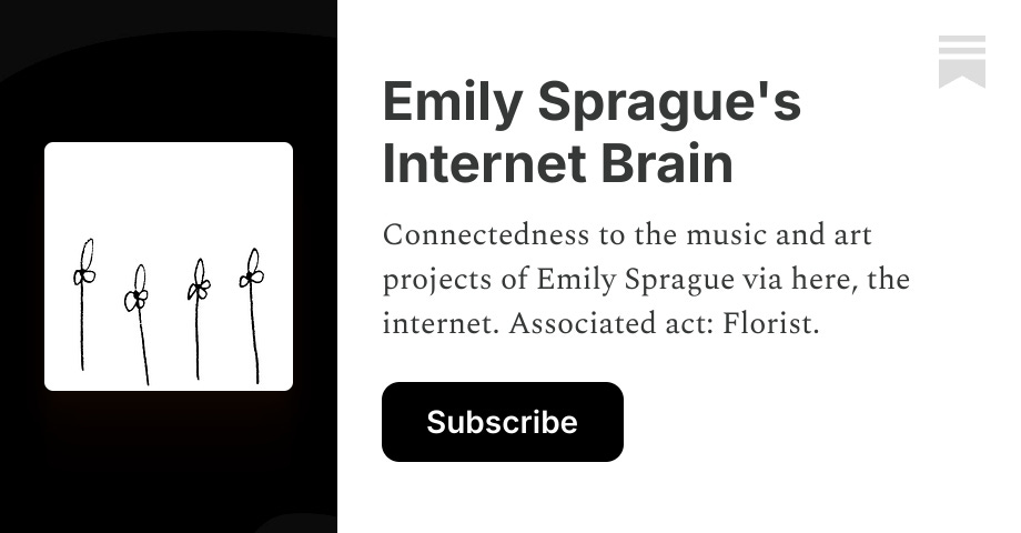 Emily Sprague's Internet Brain | Substack