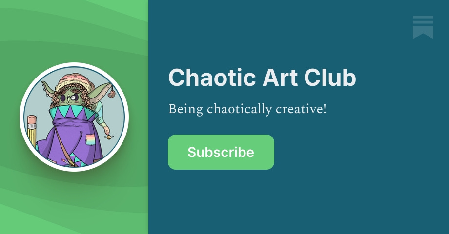 Chaotic Art Club | Emily Dubious | Substack