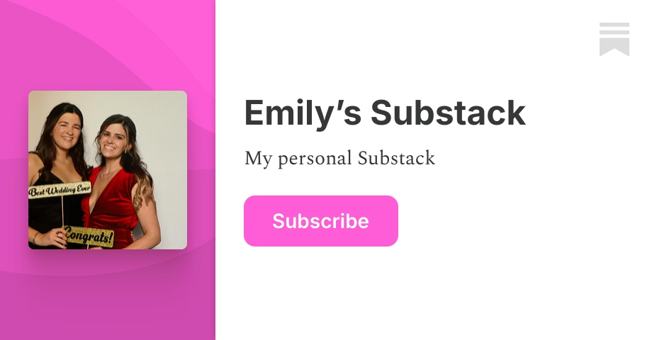 Emily’s Substack | Emily's Version | Substack