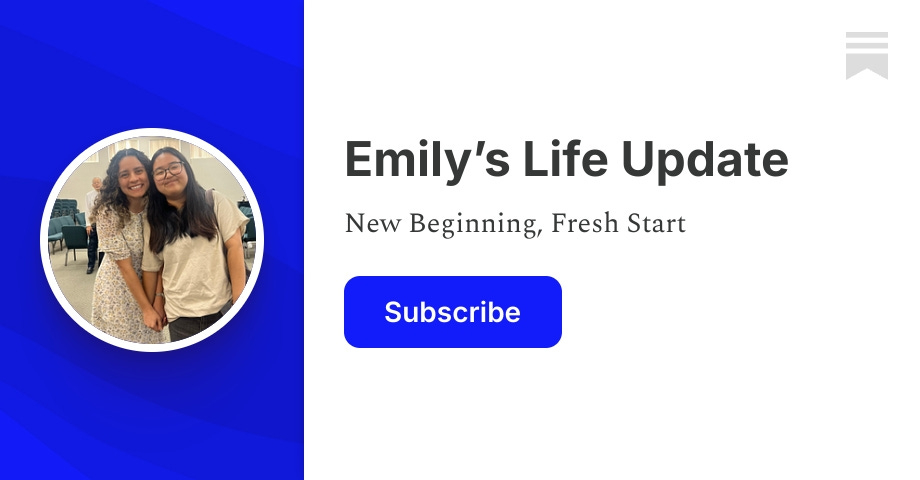 Emily’s Life Update | Emily Rangel | Substack