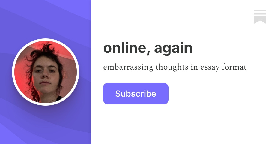 online, again | emma ensley | Substack