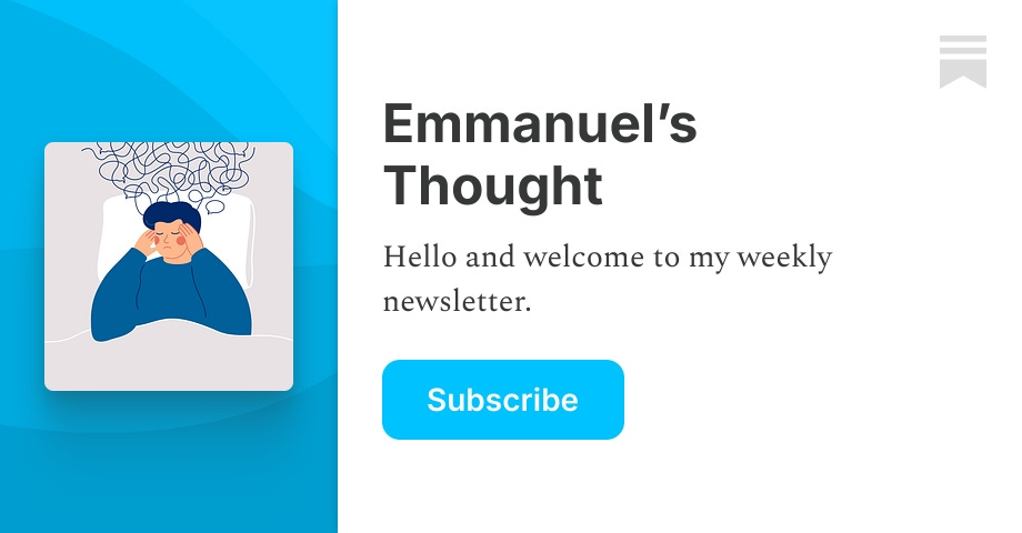 Emmanuel’s Thought | Emmanuel Onu | Substack