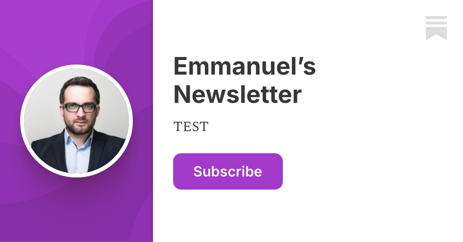 Emmanuel’s Newsletter | Emmanuel Vivier | Substack